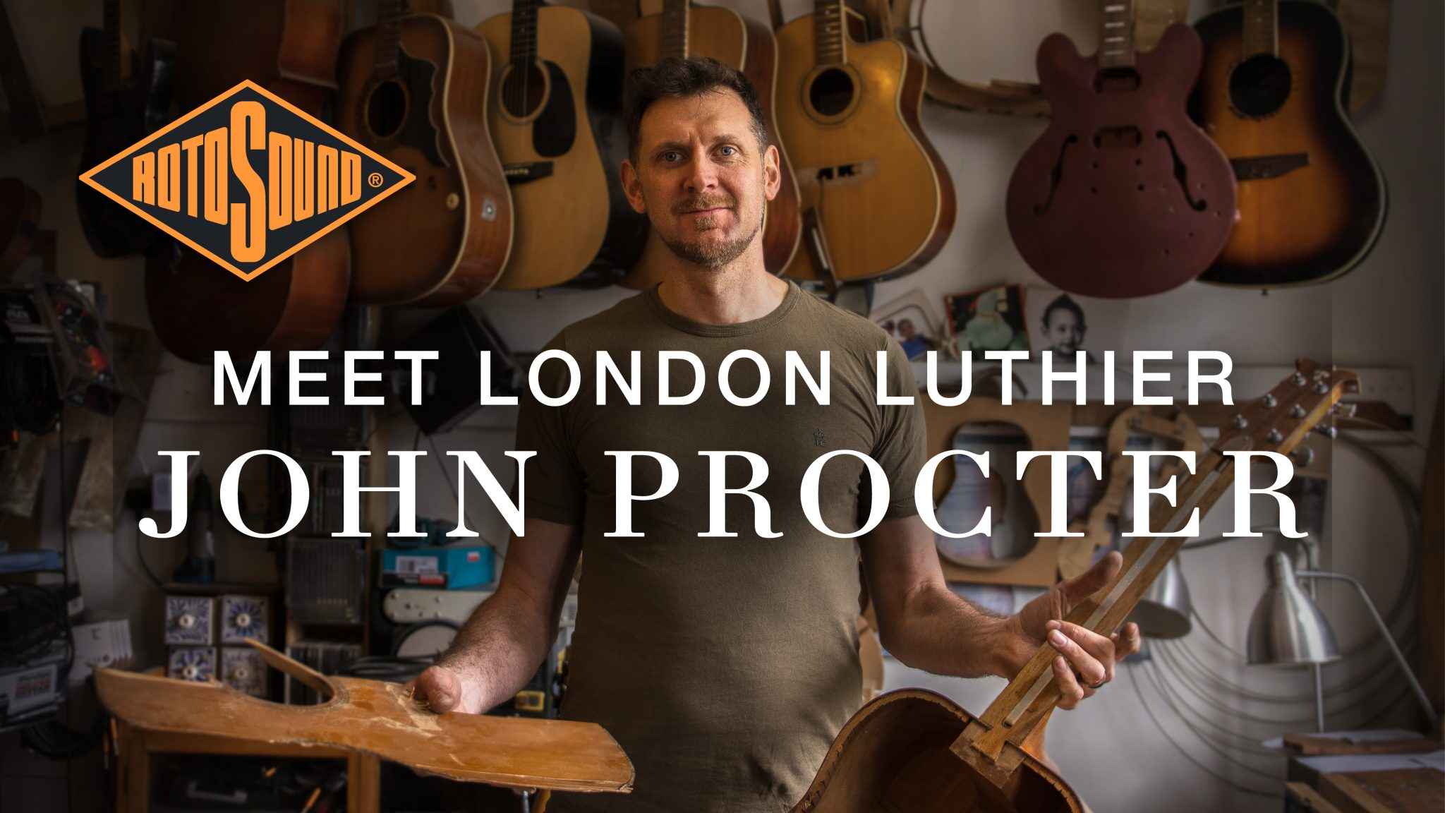 Inside the workshop of luthier John Procter • Rotosound Music Strings